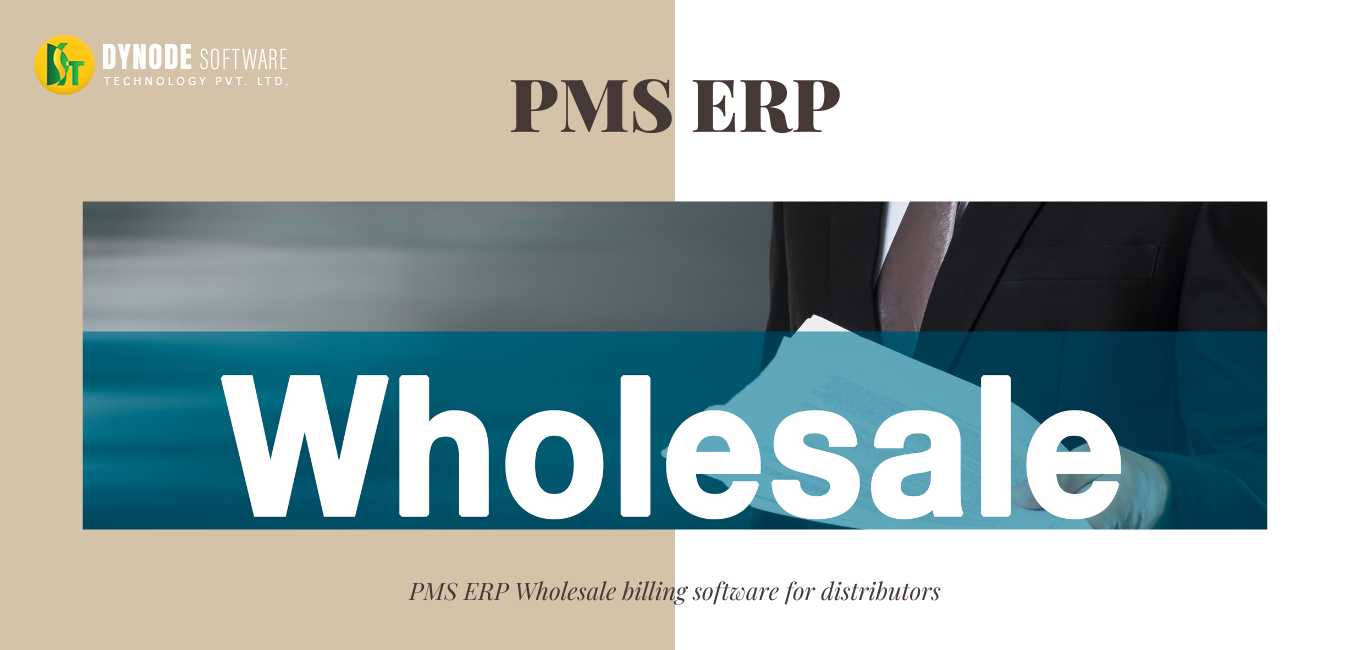 PMS® ERP GST Billing & Filing Software for Wholesale Distribution